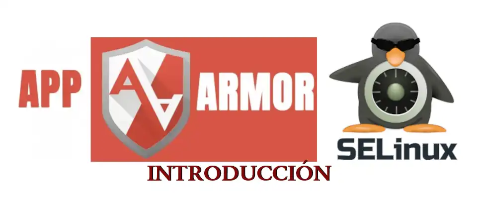 AppArmor y SELinux (Introducción)