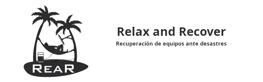 ReaR: Relax and Recover